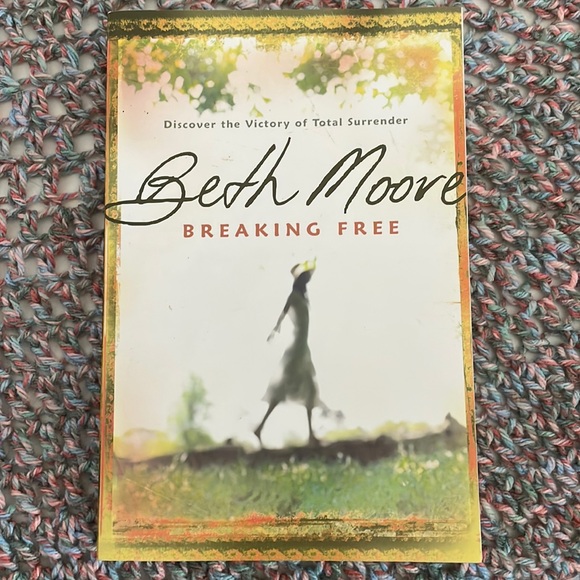 Book | Accents | Beth Moore Breaking Free Discover The Victory Of Total ...